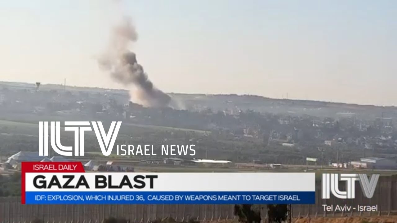 IDF: explosion, which injured 36, caused by weapons meant to target ...