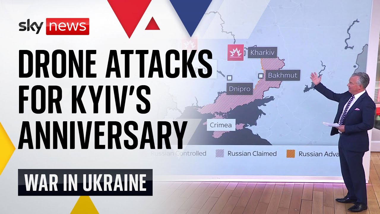 Ukraine War: Exploding drone attacks come ahead of Kyiv's anniversary ...