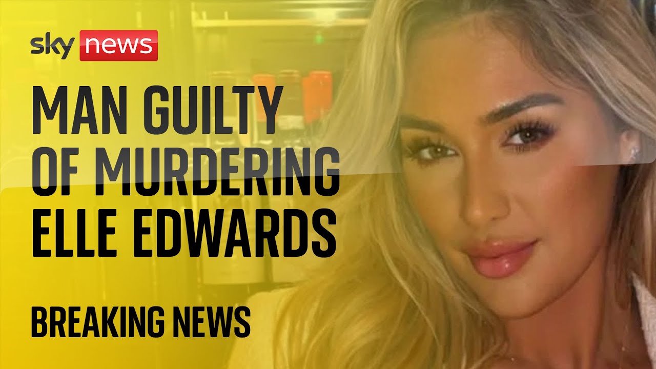 Elle Edwards: Connor Chapman convicted of murdering beautician in ...
