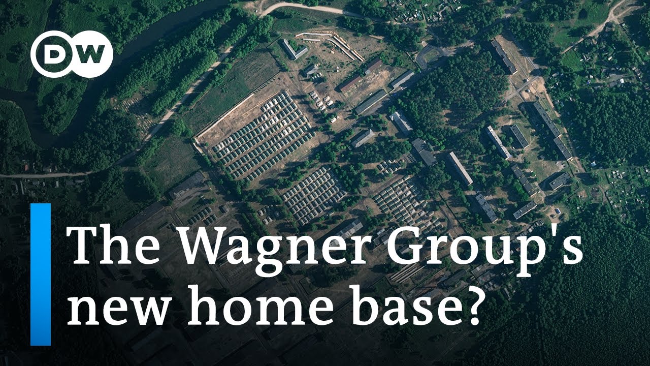 Wagner sets up camp in Belarus: What does it mean? | DW News - World News
