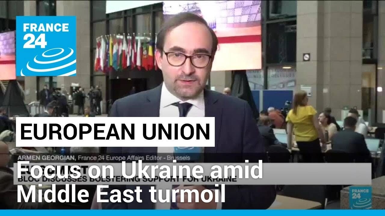 EU strives to keep focus on Ukraine amid Middle East turmoil • FRANCE ...