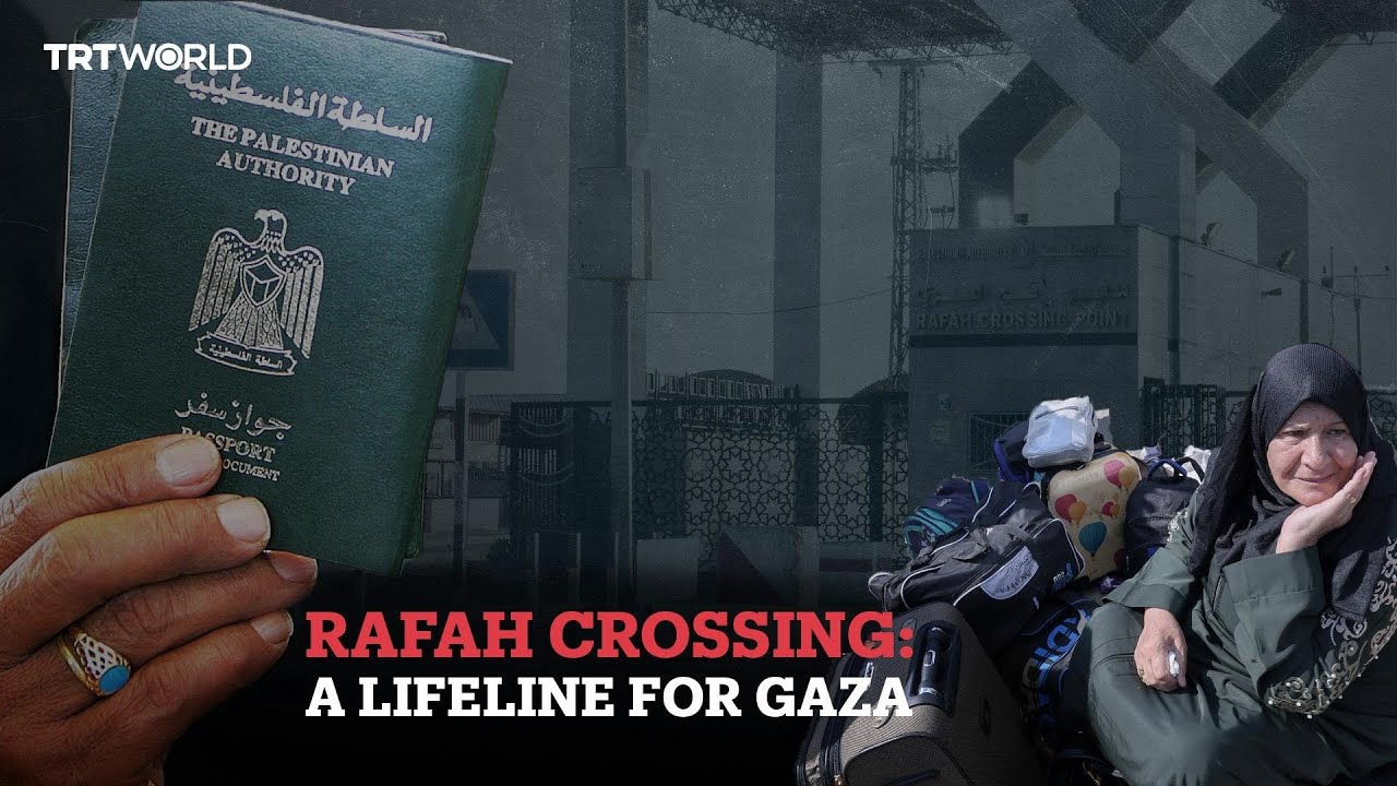 What makes the Rafah border crossing in Gaza important? - World News