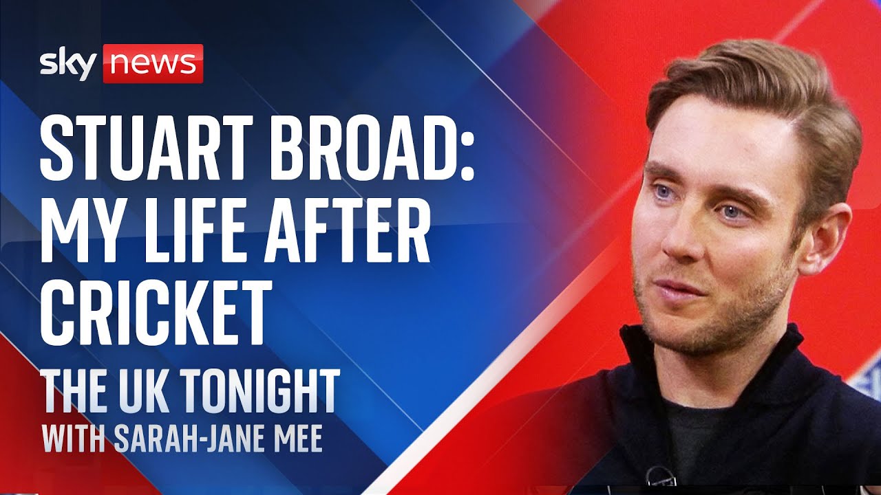 England cricket legend Stuart Broad on life after leaving the game ...