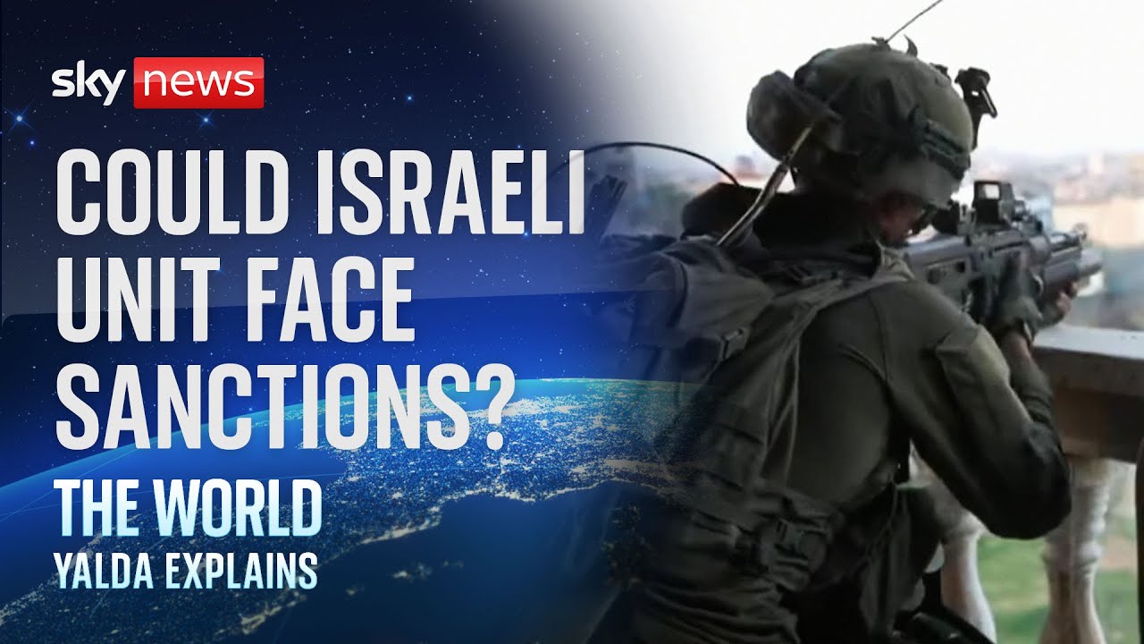 Could an Israeli military unit face sanctions for human rights abuses ...