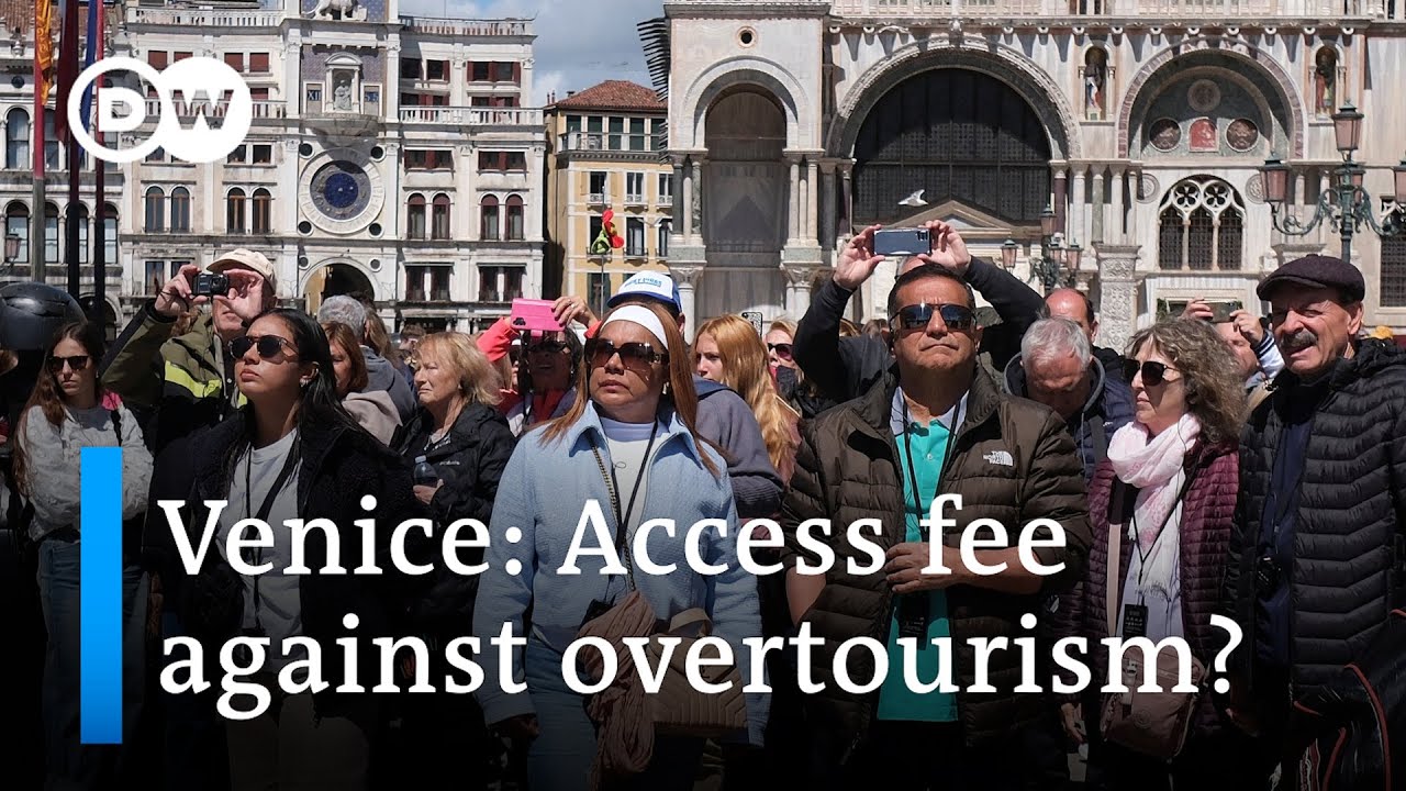 Venice tests access fee for tourists | DW News - World News