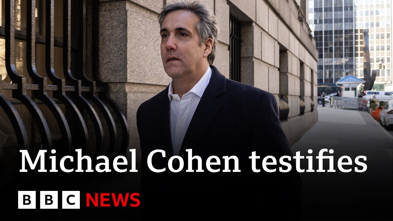 Former Trump lawyer Michael Cohen testifies at hush-money trial | BBC ...