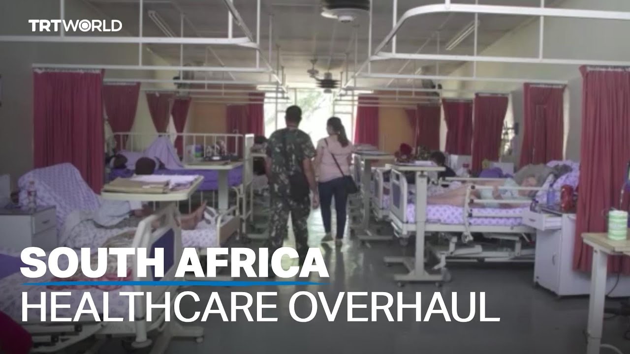 South Africa nears healthcare overhaul of a two-tier system - World News