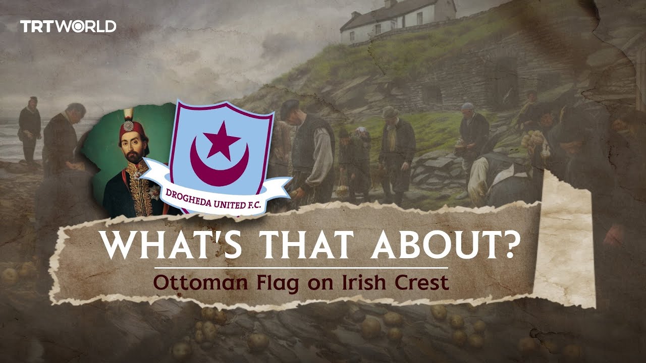 Why does an Irish football club logo feature the Ottoman flag? - World News