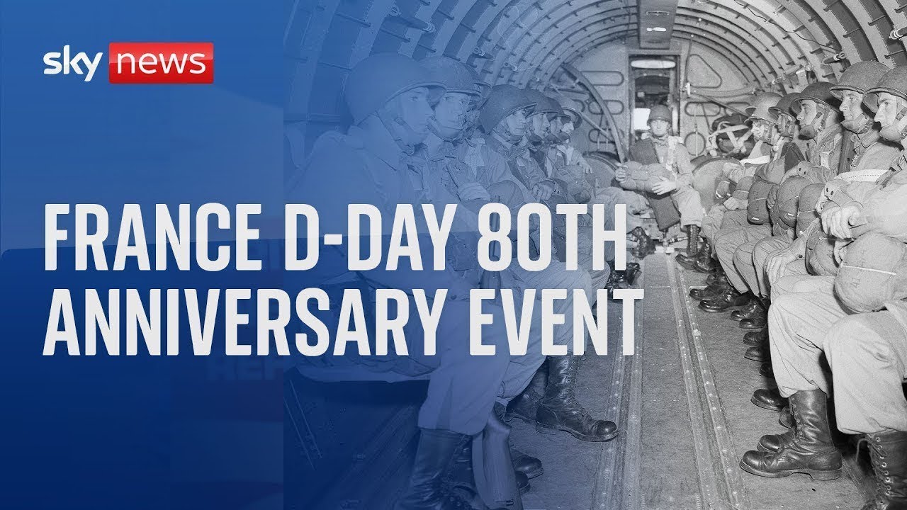 Watch live: 80th Anniversary of the D-Day landings - World News