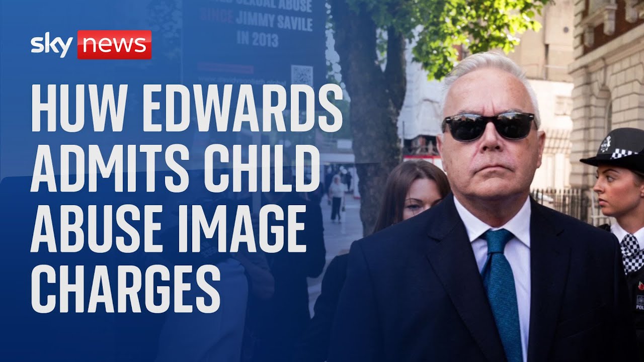 Huw Edwards could face prison after pleading guilty to viewing indecent ...