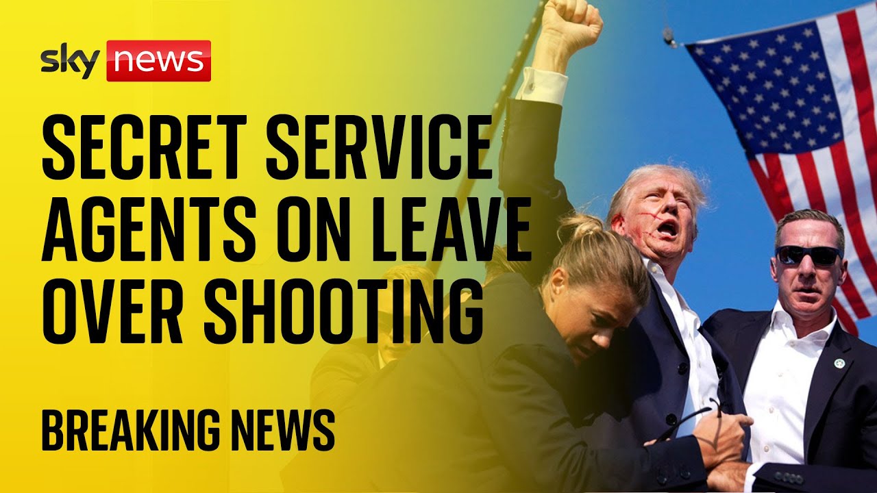 Secret Service agents on leave over assassination attempt on Donald ...
