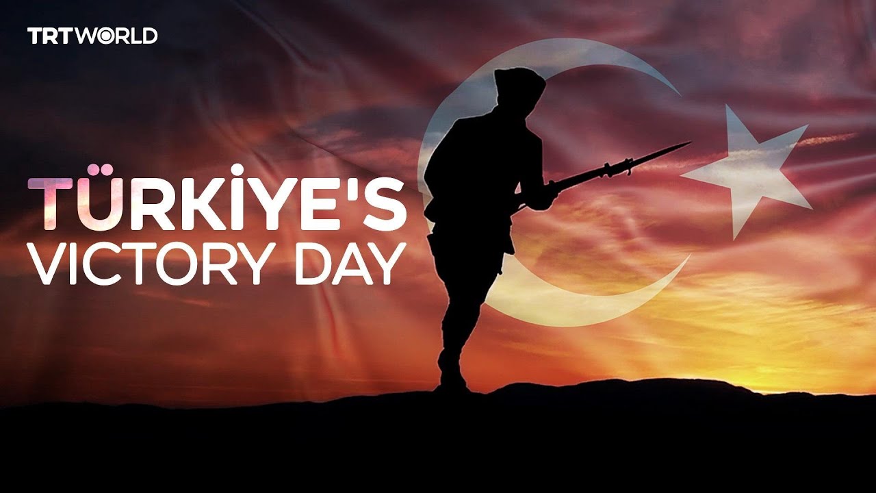 Türkiye's Victory Day: Celebrating a legacy of independence and power ...