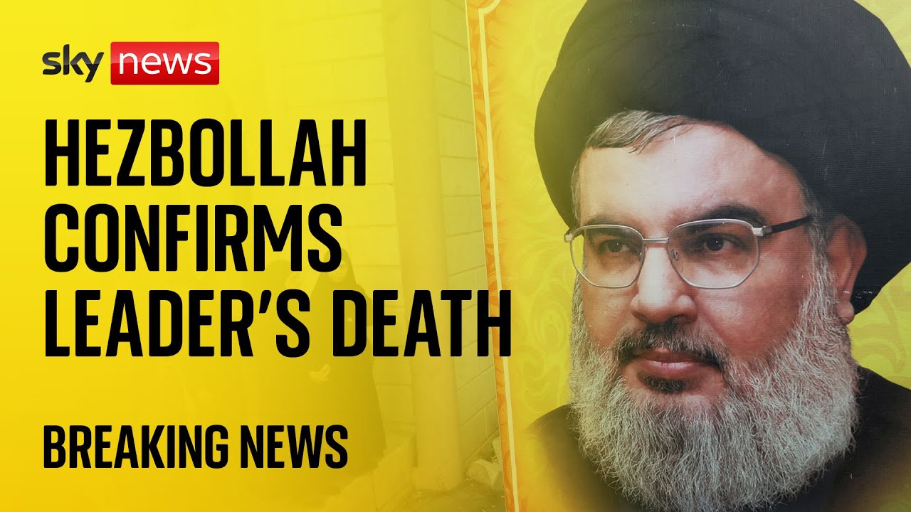 Hezbollah confirms death of its leader Hassan Nasrallah - World News
