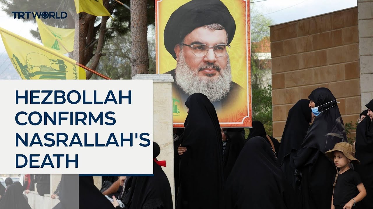 Hezbollah confirms death of leader Hassan Nasrallah - World News