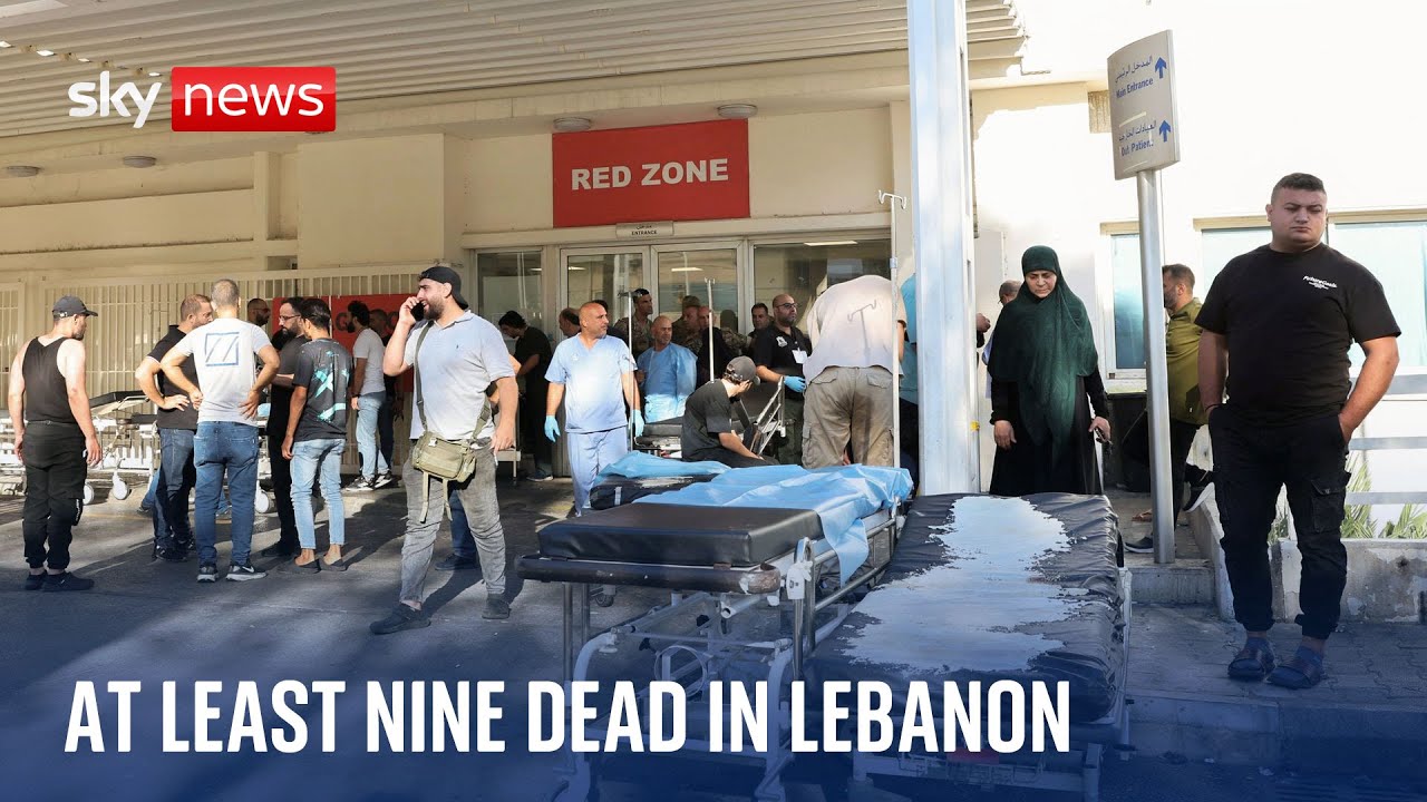 Lebanon: At least nine dead from blasts - as pagers said to be 'a new ...