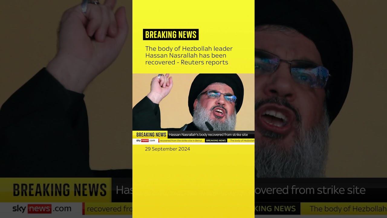 The body of Hezbollah leader Hassan Nasrallah has been recovered ...
