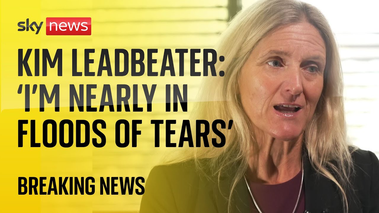 Kim Leadbeater 'incredibly proud' as MPs vote in favour of advancing ...