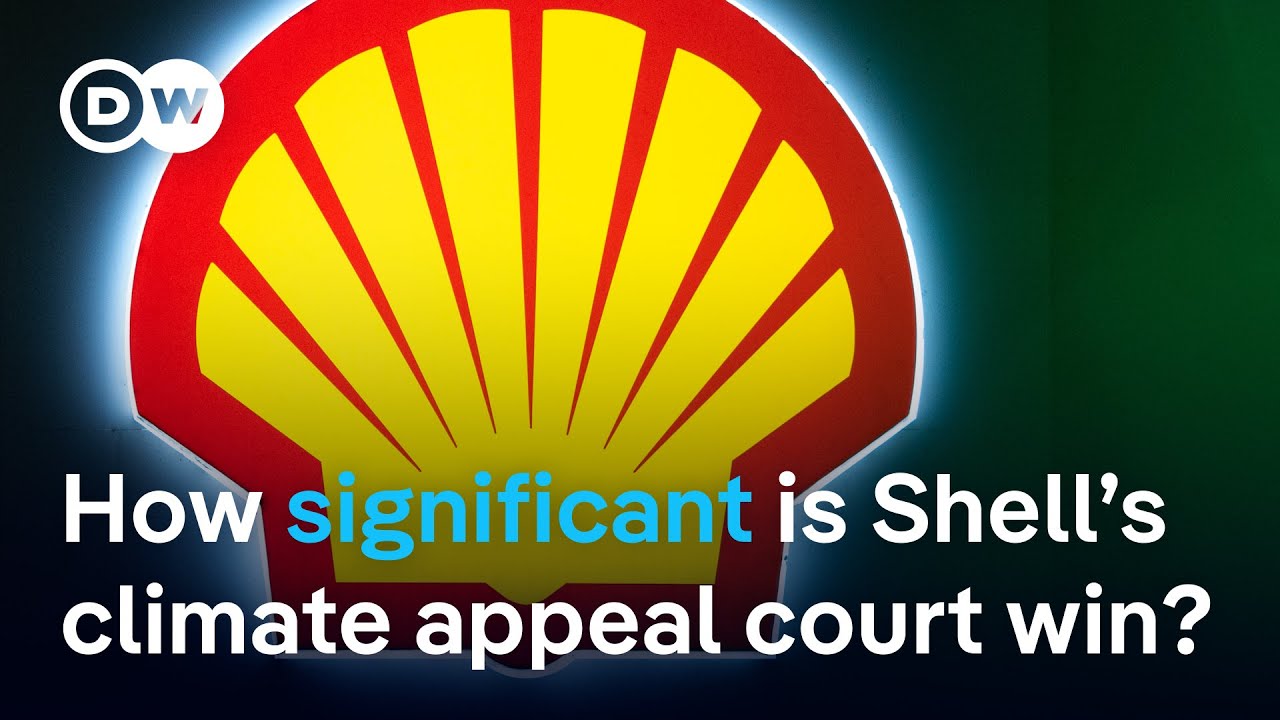 Legal victory for oil giant Shell: What does it mean for the ...