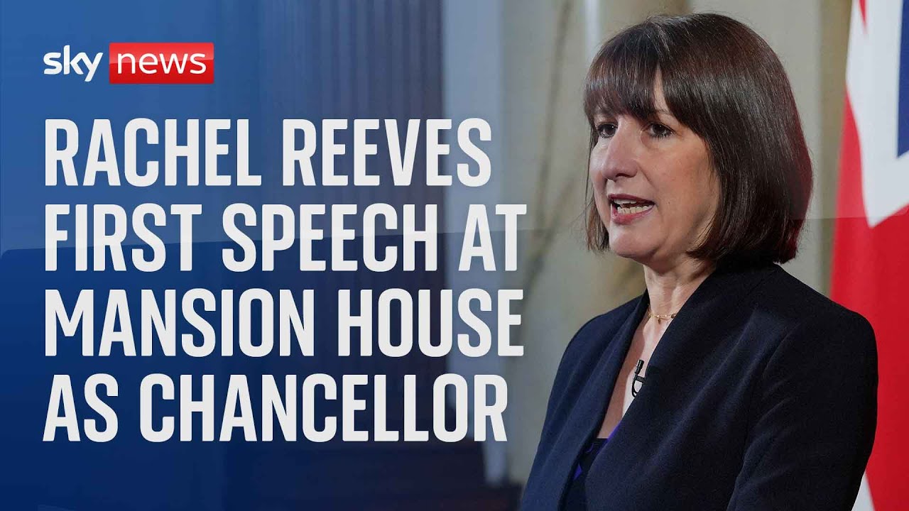 Watch live: Rachel Reeves delivers her first Mansion House speech as ...