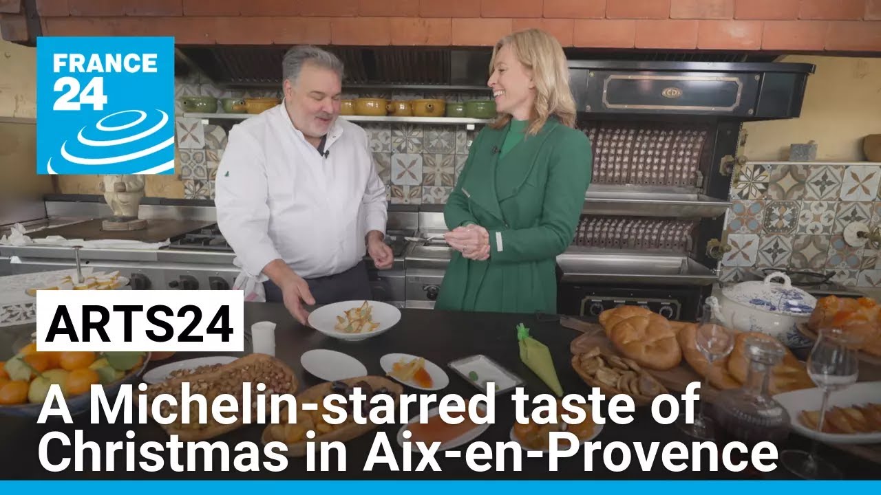 Special show: A Michelin-starred taste of Christmas in Aix-en-Provence ...