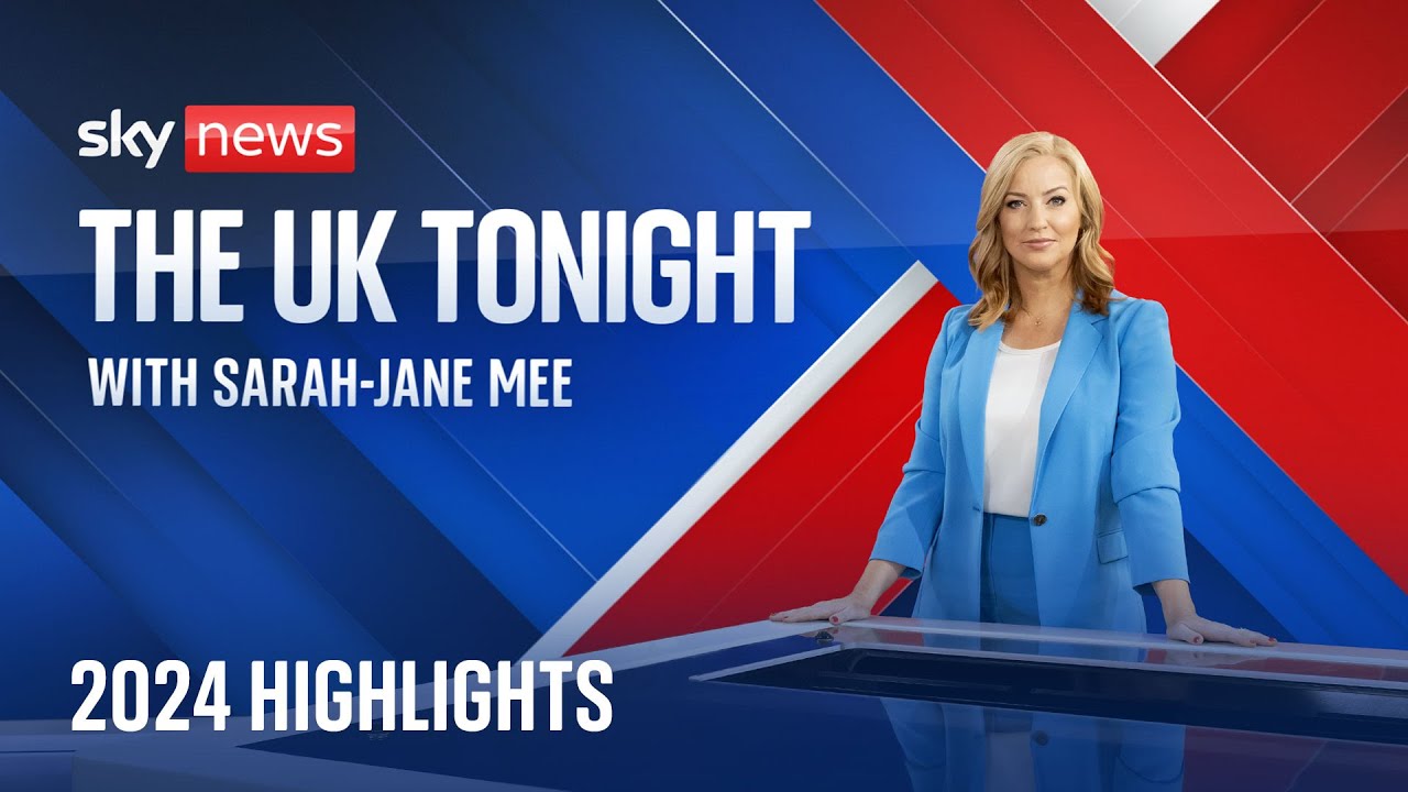 UK Tonight 2024 highlights - World News
