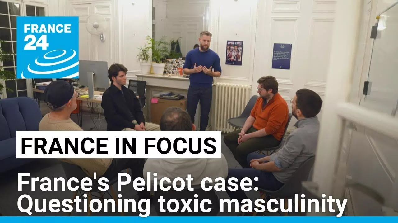 France's Pelicot case: Questioning toxic masculinity • FRANCE 24 ...