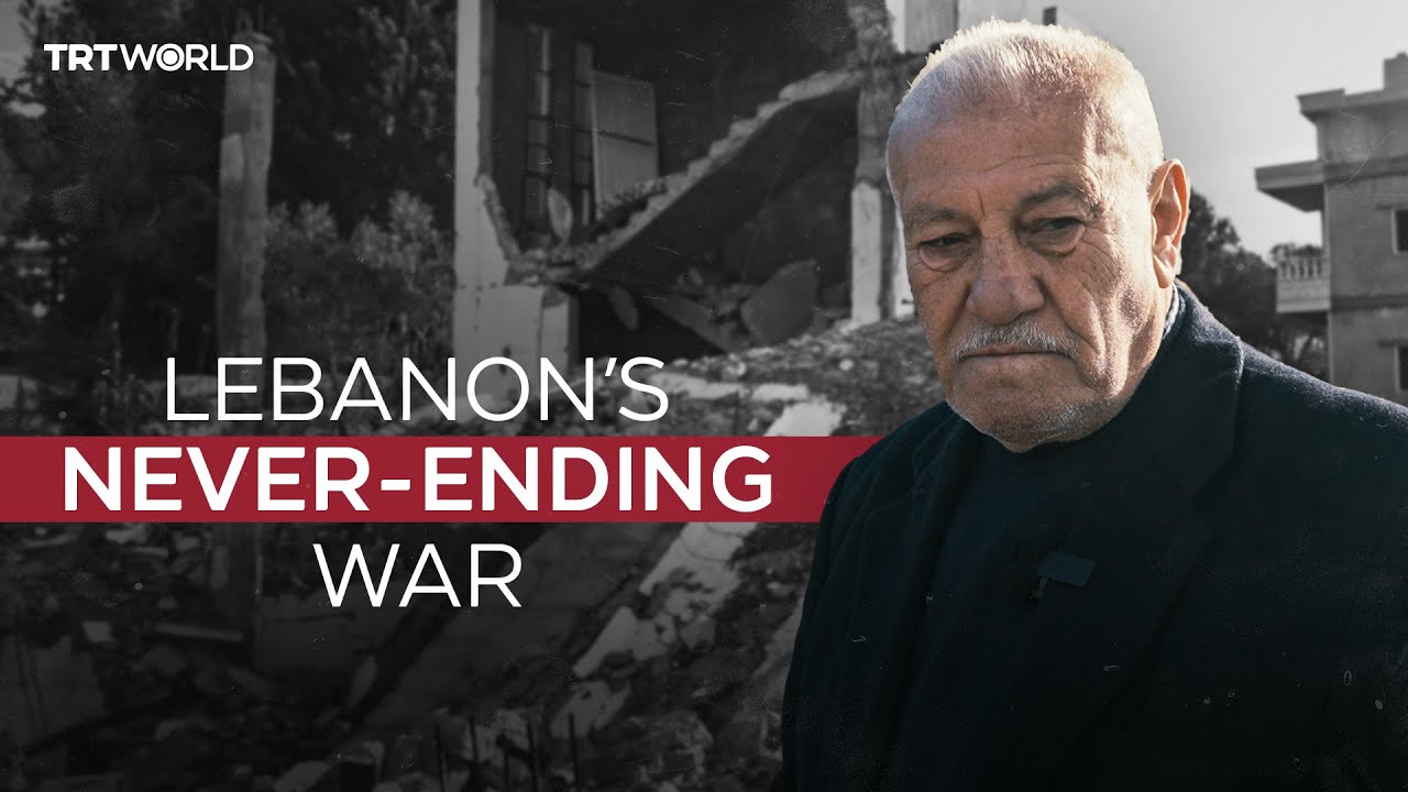 How the war never ended in Lebanon - World News
