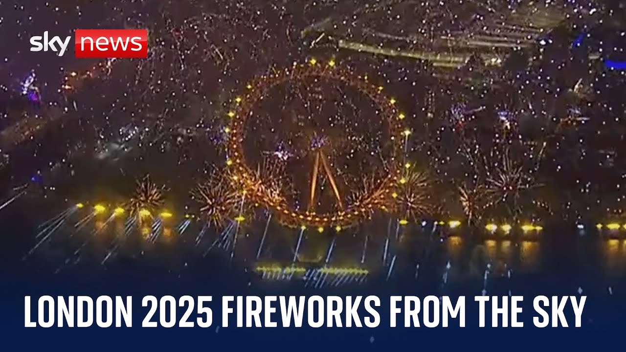 London New Year fireworks 2025 from above - watch in full - World News