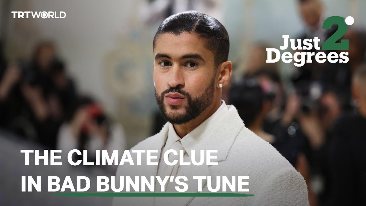 Just 2 Degrees: The climate clue in Bad Bunny’s tune - World News