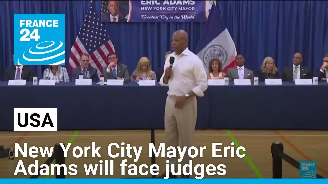 New York City Mayor Eric Adams will face judges over corruption charges ...