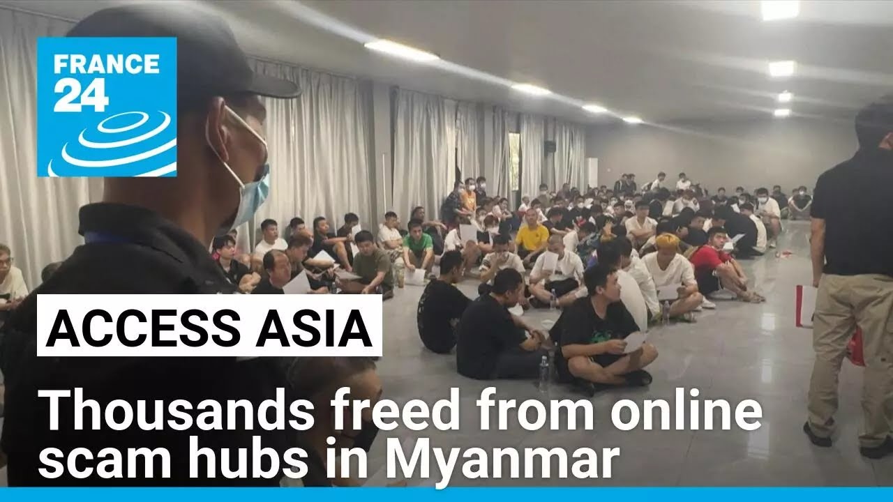Thousands freed from online scam hubs in Myanmar • FRANCE 24 English ...