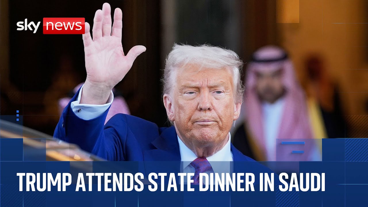 Donald Trump attends state dinner in Saudi Arabia - World News