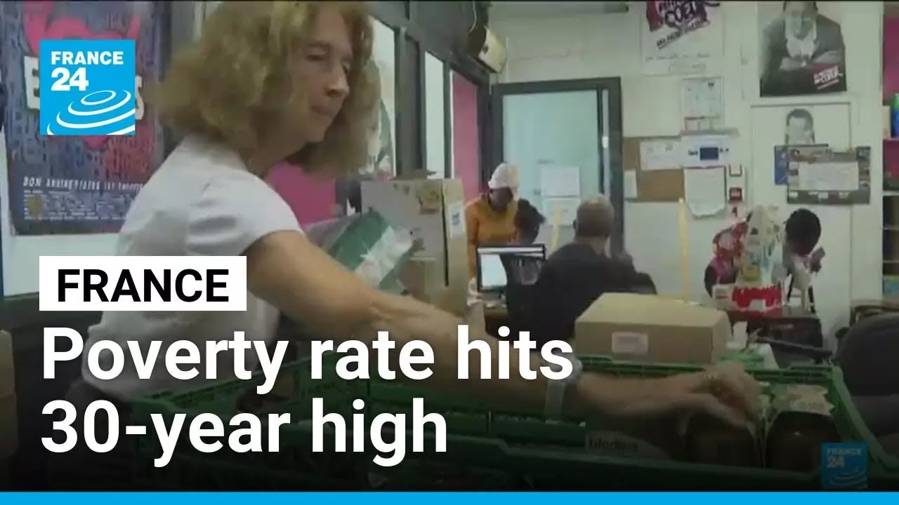 French poverty rate hits 30-year high • FRANCE 24 English - World News