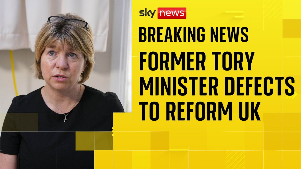 Former Tory minister defects to Reform UK - World News