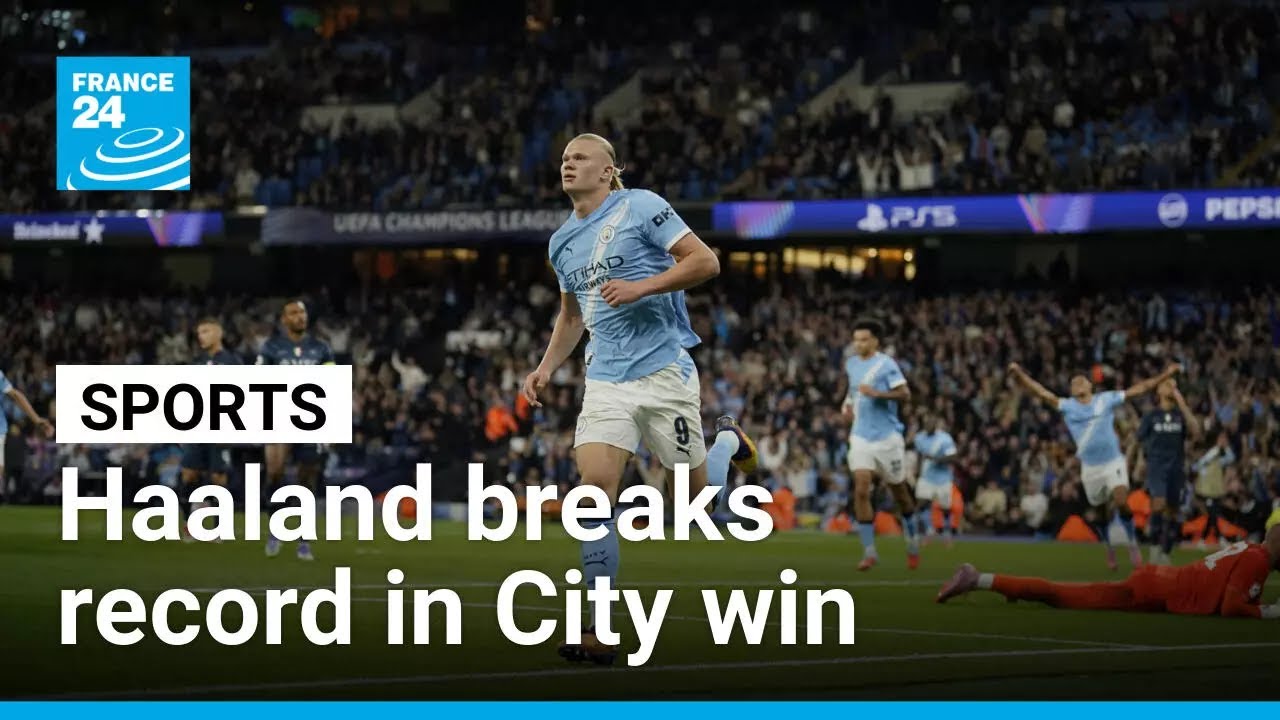 Haaland breaks record to fire Manchester City into Champions League ...