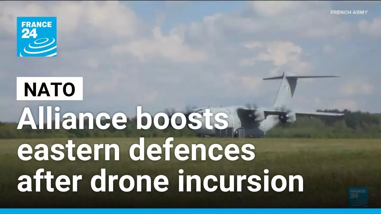 NATO bulks up defences on eastern flank after Russian drone incursion ...
