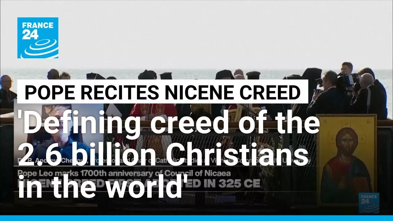 Celebrating 1700 years: 'Nicene Creed the basic & most fundamental ...