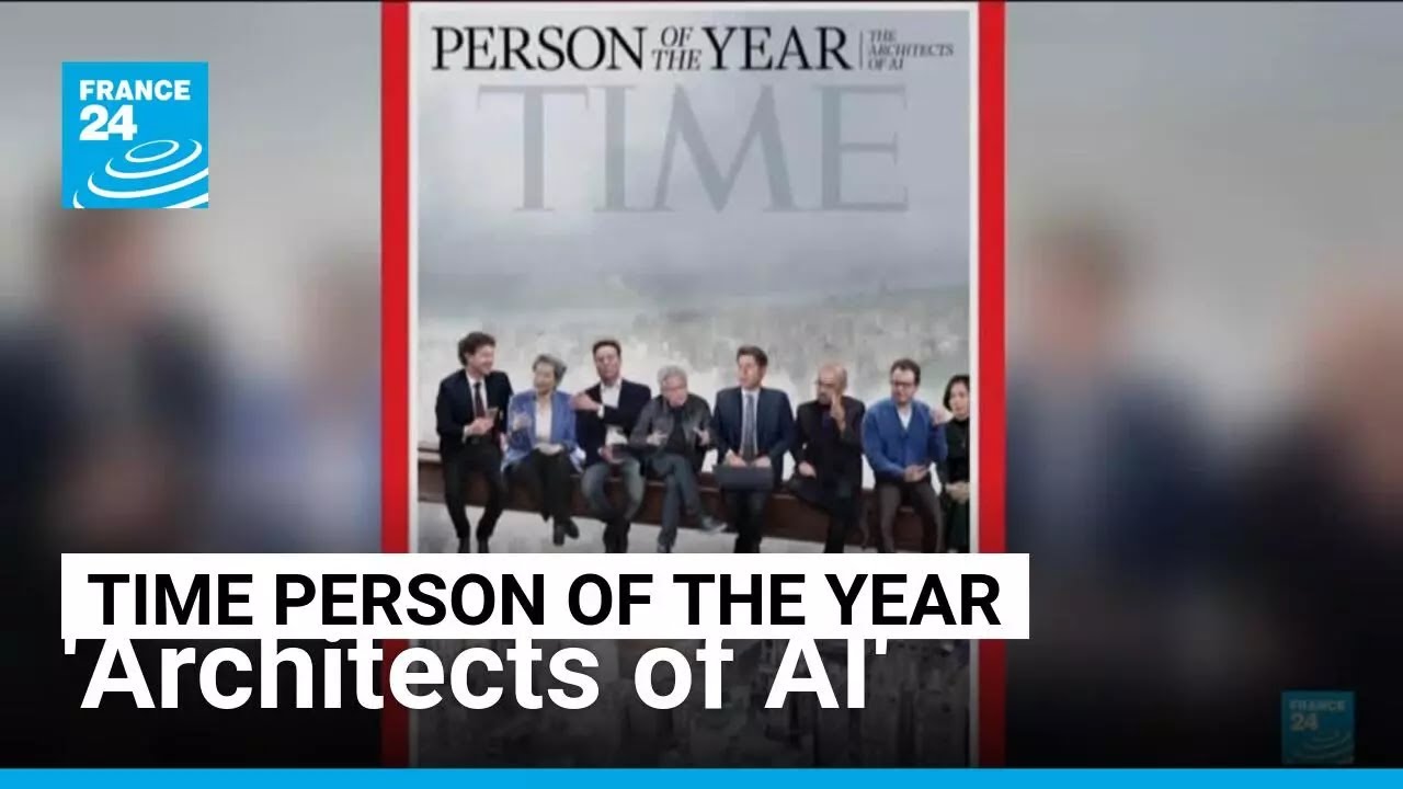 Time magazine names 'Architects of AI' as its person of the year for ...