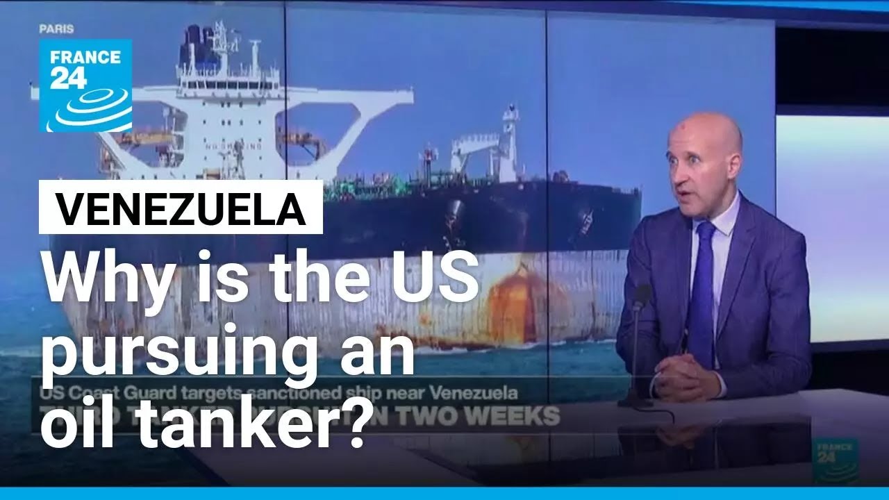 Why is the US pursuing a third oil tanker off Venezuela in to weeks ...