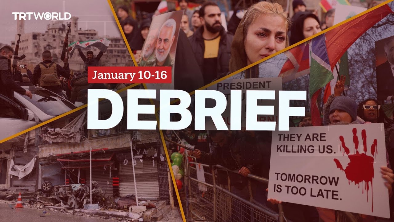 Debrief: Iran on Fire and Syria’s Security Drive - World News