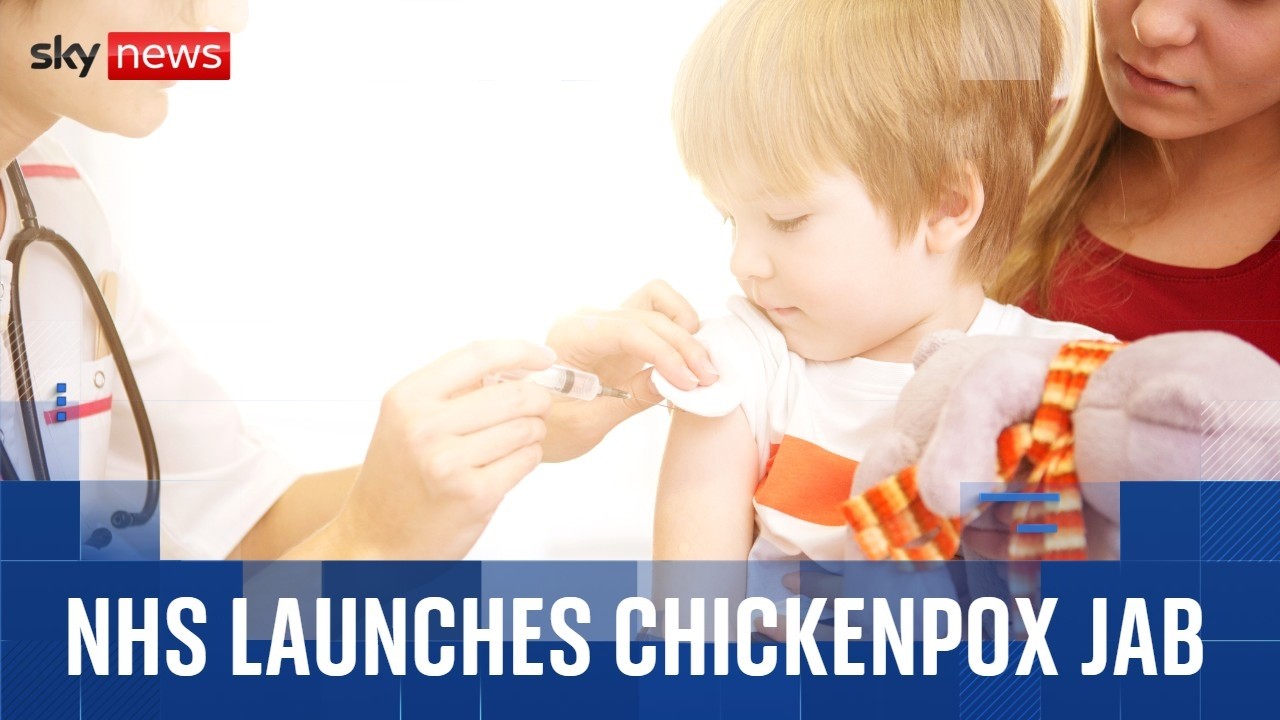 New chickenpox vaccination rolled out by the NHS - World News