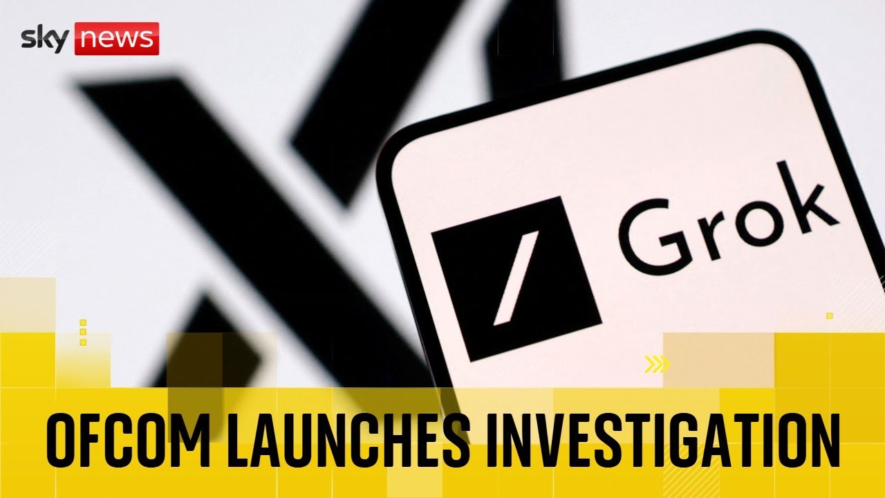 Ofcom launches formal investigation into X over Grok - World News