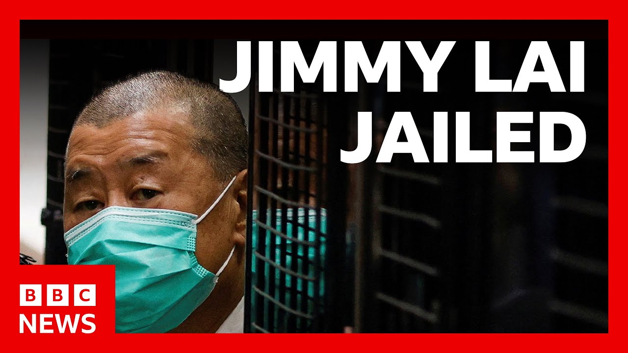Hong Kong court jails media tycoon and British citizen Jimmy Lai | BBC ...