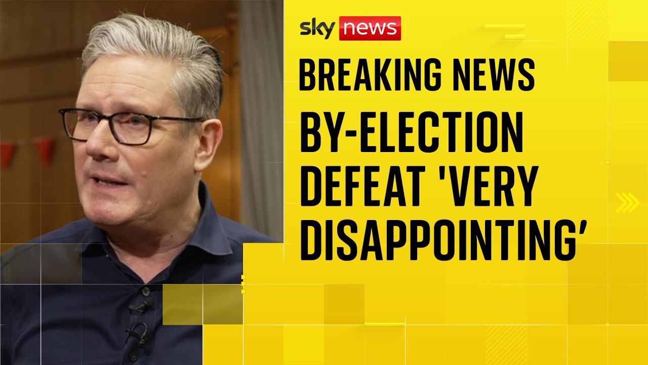 Starmer says by-election defeat 'very disappointing' - but vows to ...
