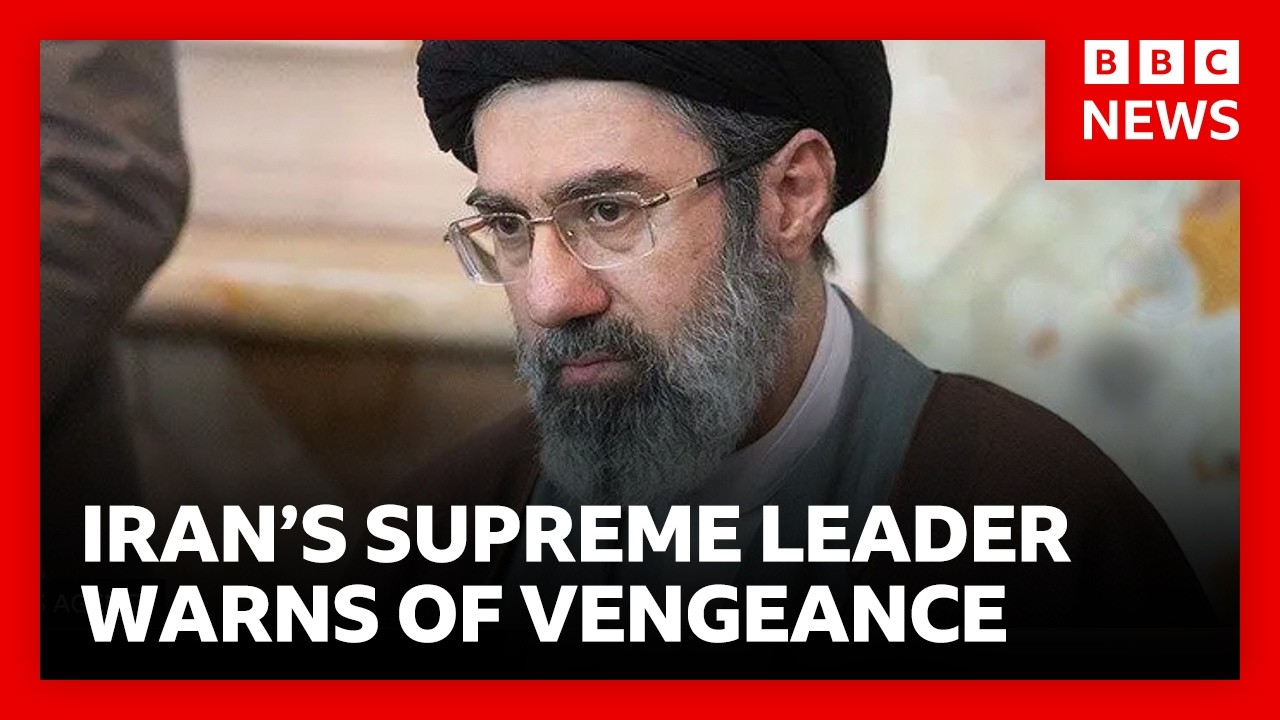 Supreme Leader Mojtaba Khamenei vows to “avenge the blood of Iranians ...